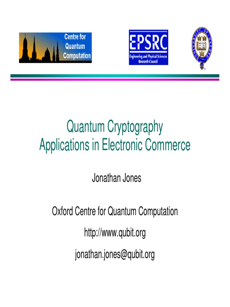 Quantum Cryptography: The Foundation for Unconditional Security in Electronic Commerce | PDF ...