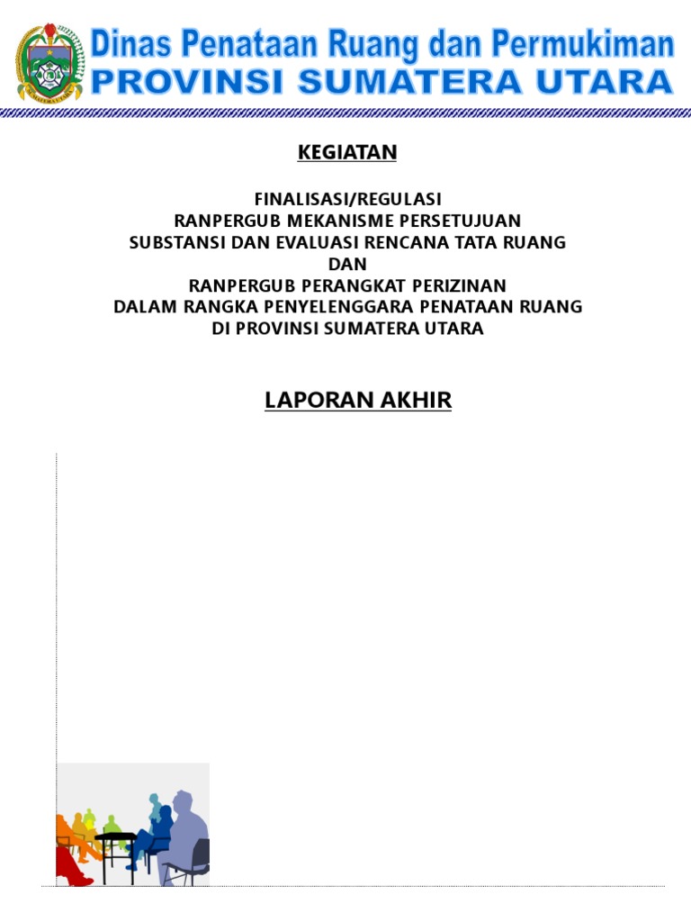 Persetujuan Substansi RTRW Dan RRTR Dan Izin Pemanfaatan Ruang