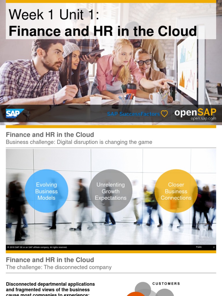 OpenSAP Sf5 Week 1 Unit 1 FIN Presentation | PDF | Sap Se | Cloud Computing OpenSAP Sf5 Week 1 Unit 1 FIN Presentation | PDF | Sap Se | Cloud Computing