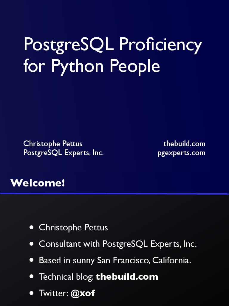 PostgreSQL Proficiency For Python People | Download Free PDF | Database Index | Postgre Sql