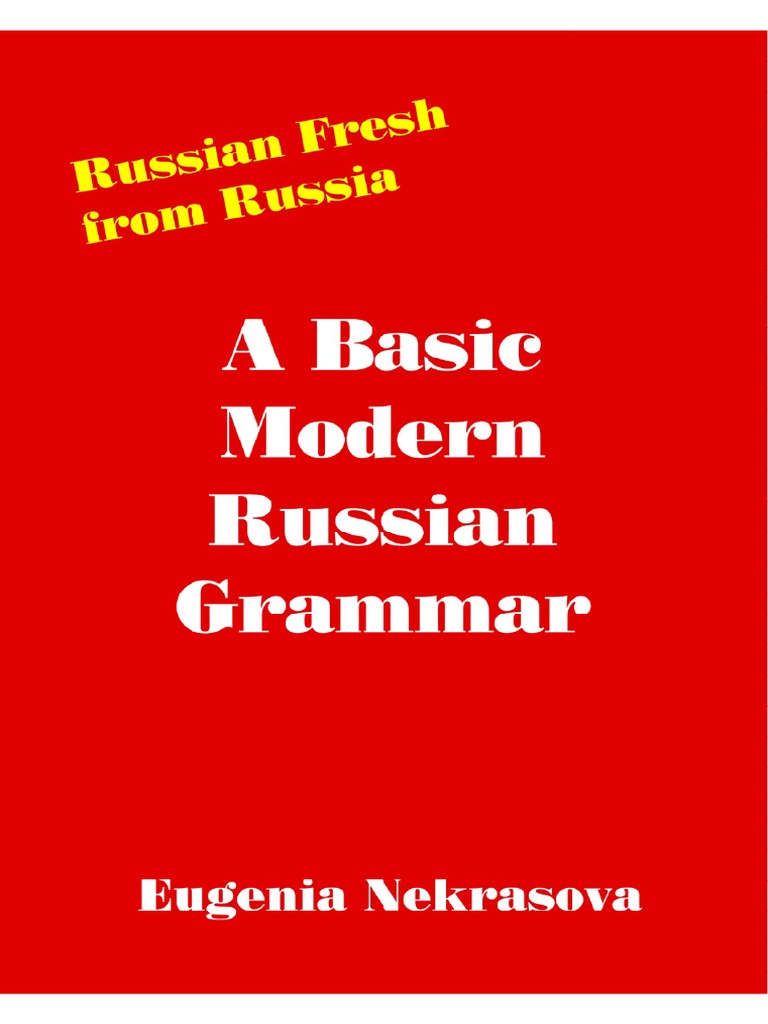 A Basic Modern Russian Grammar Sin Pass Imagenificado | PDF