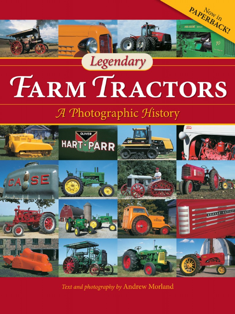 Legendary Farm Tractors A Photographic History | PDF | Tractor | Inline ...