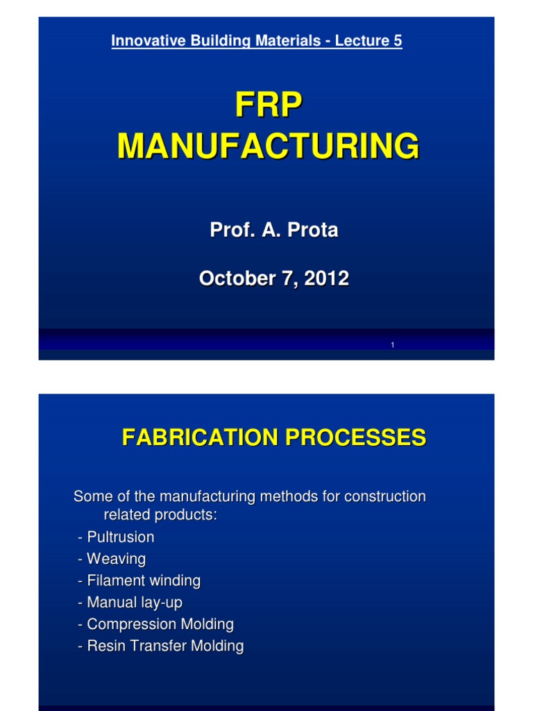FRP Manufacturing. Innovative Building Materials. Lecture 5 ...