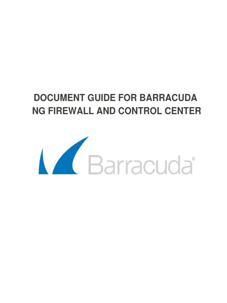 Document Guide For Barracuda NG Firewall & Control Center | PDF ...