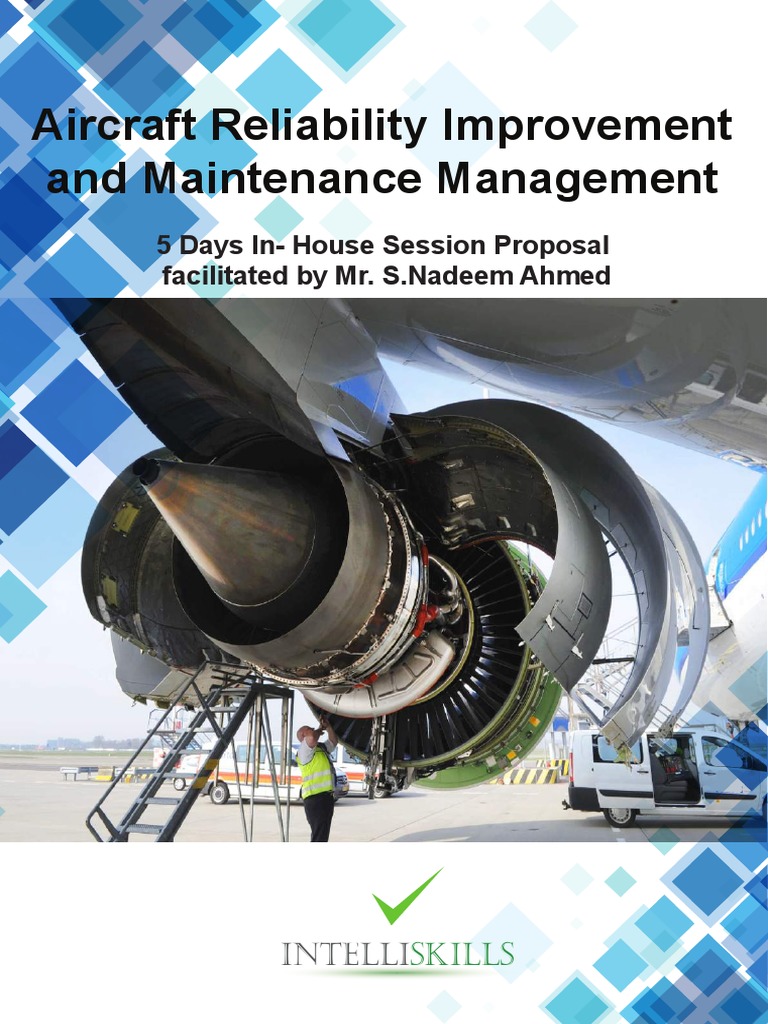 Aircraft Reliability Improvement & Maintenance Management In-House ...