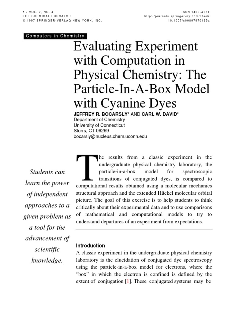 Evaluating Experiment With Computation in Physical Chemistry: The Particle-In-A-Box Model With ...
