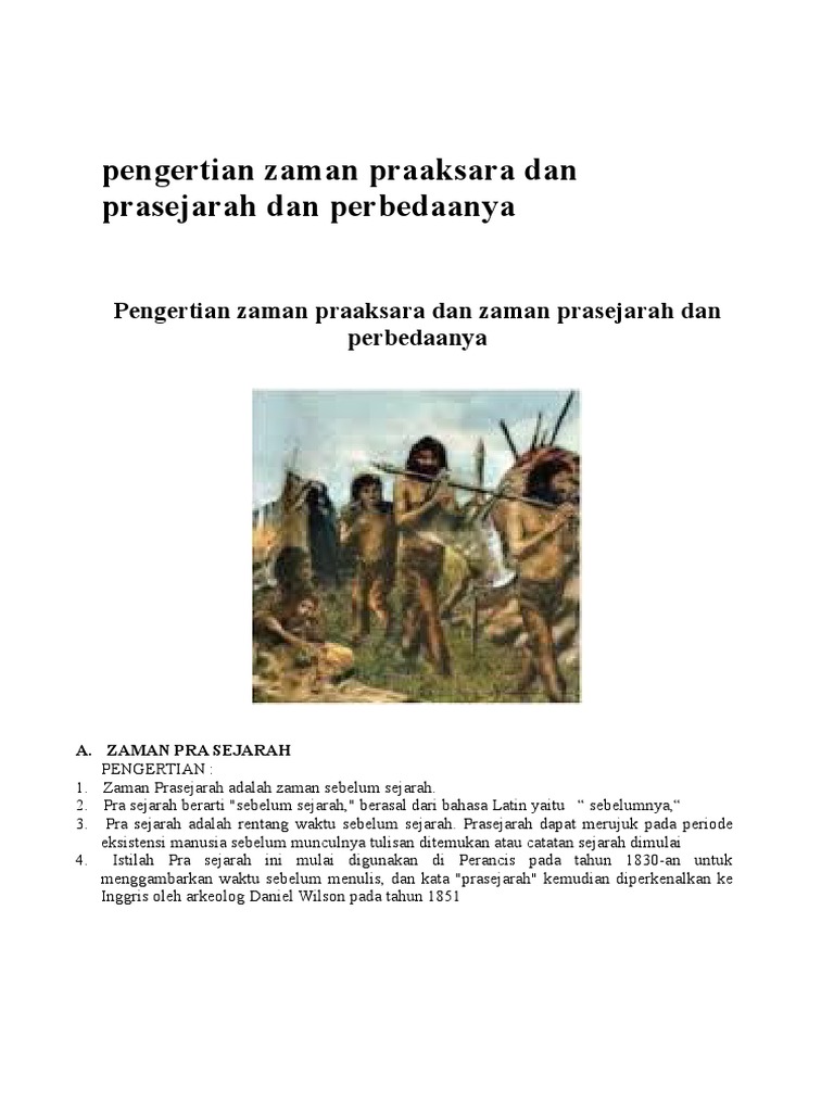 Pengertian Zaman Praaksara Dan Prasejarah Dan Perbedaanya | PDF