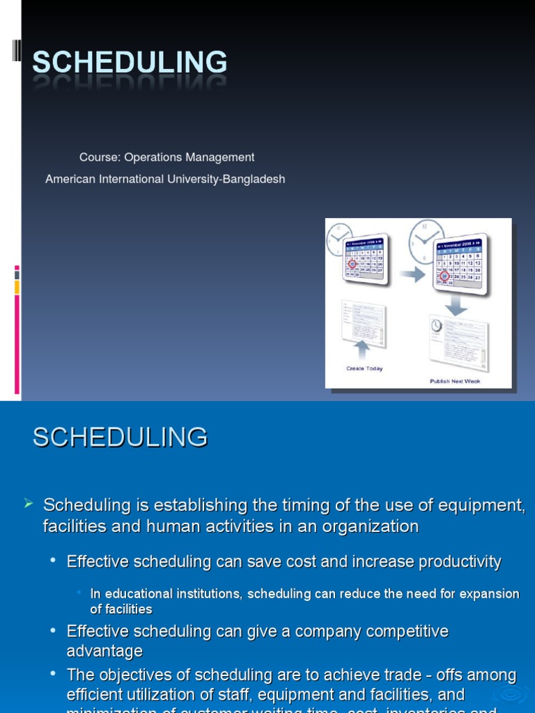 Effective Scheduling in Operations Management: Optimizing Resource ... Effective Scheduling in Operations Management: Optimizing Resource ...