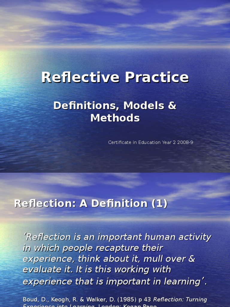 ReflectivePractice Detailed | PDF | Reflective Practice | Theory