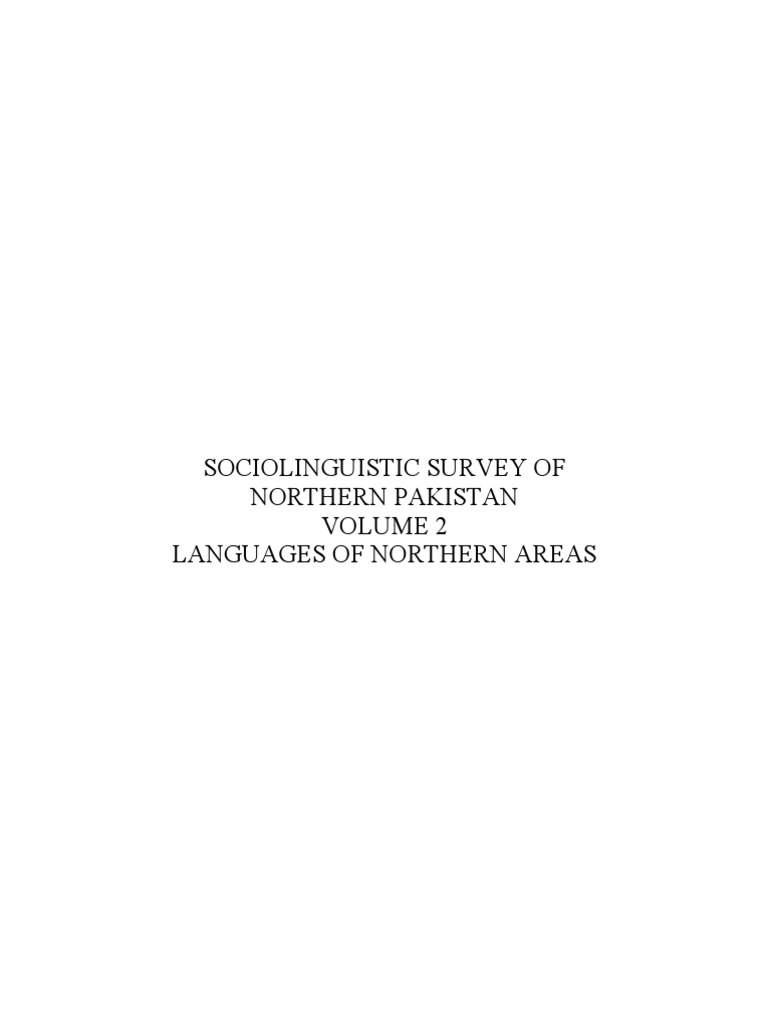 Survey of Northern Pakistan: Languages of Northern Areas Volume 2 | PDF ...