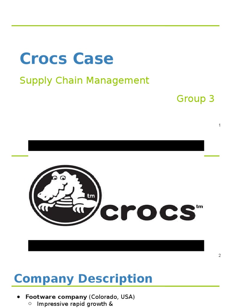 Crocs Case Study | PDF | Retail | Supply Chain