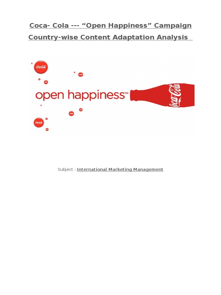 Coca-Cola's "Open Happiness" Campaign Analysis | PDF | Coca Cola ...