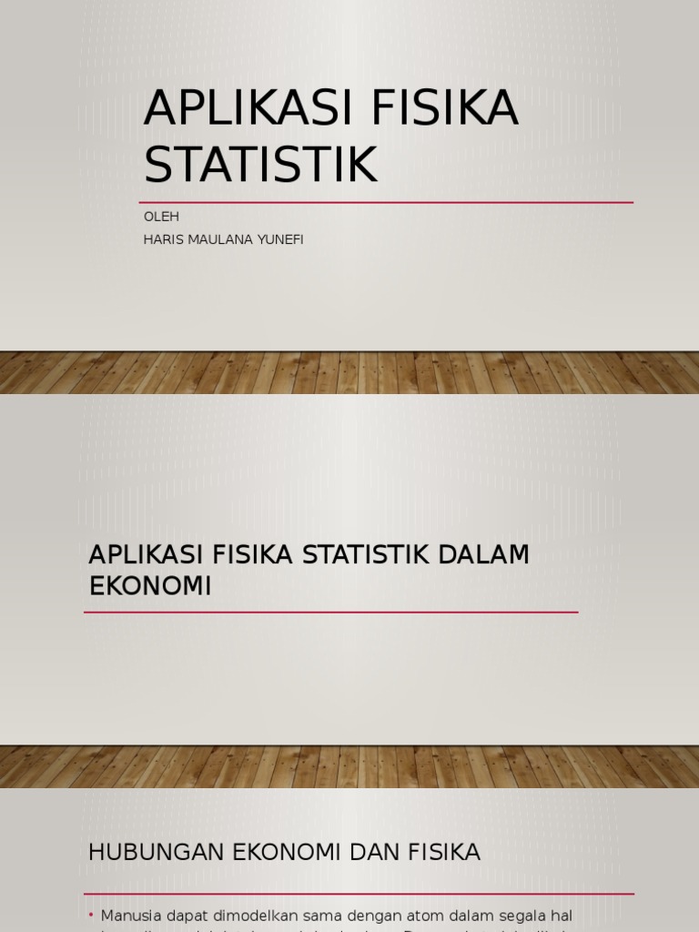 Aplikasi Fisika Statistik Dalam Bidang Ekonomi | PDF