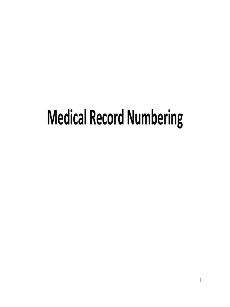 Medical Record Numbering | PDF | Medical Record | Patient