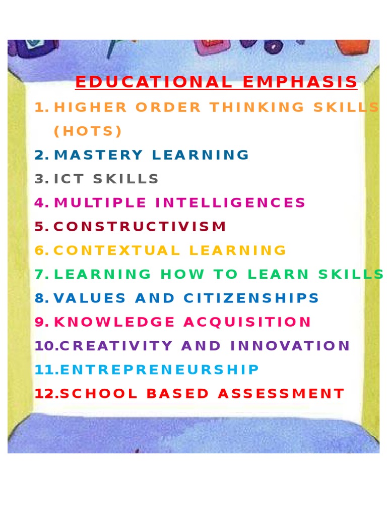 Educational Emphasis: 1.higher Order Thinking Skills (HOTS) | PDF