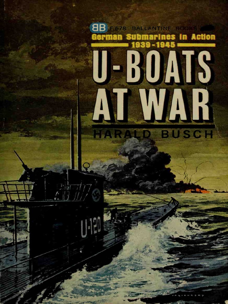 Harald Busch-U-boats at War-Ballantine Books (1955) | PDF | Naval Mine ...