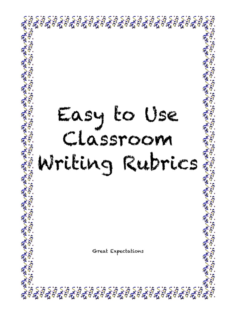 Easy To Use Writing Rubric S For The Classroom Teacher | PDF | Rubric ...
