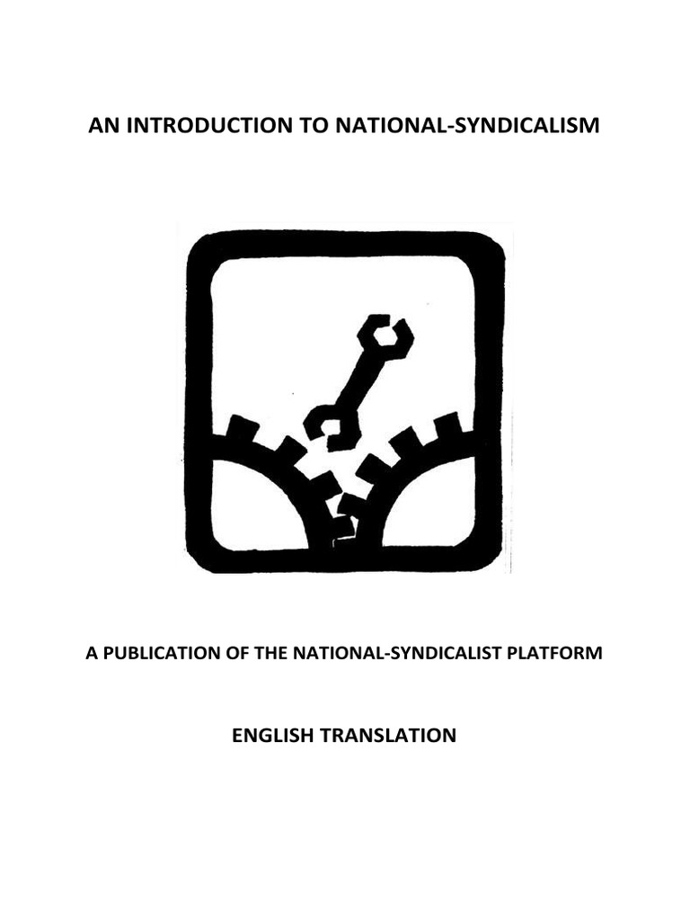 An Introduction To National Syndicalism (2013) | PDF