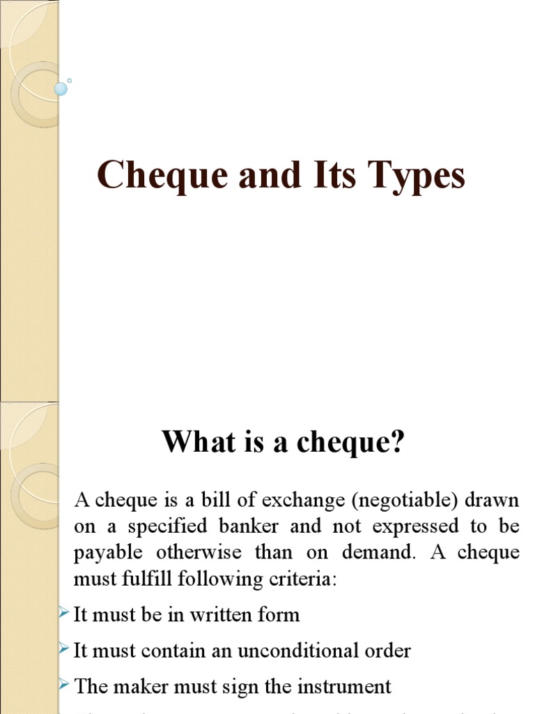 Cheque and Its Types | Download Free PDF | Negotiable Instrument | Cheque