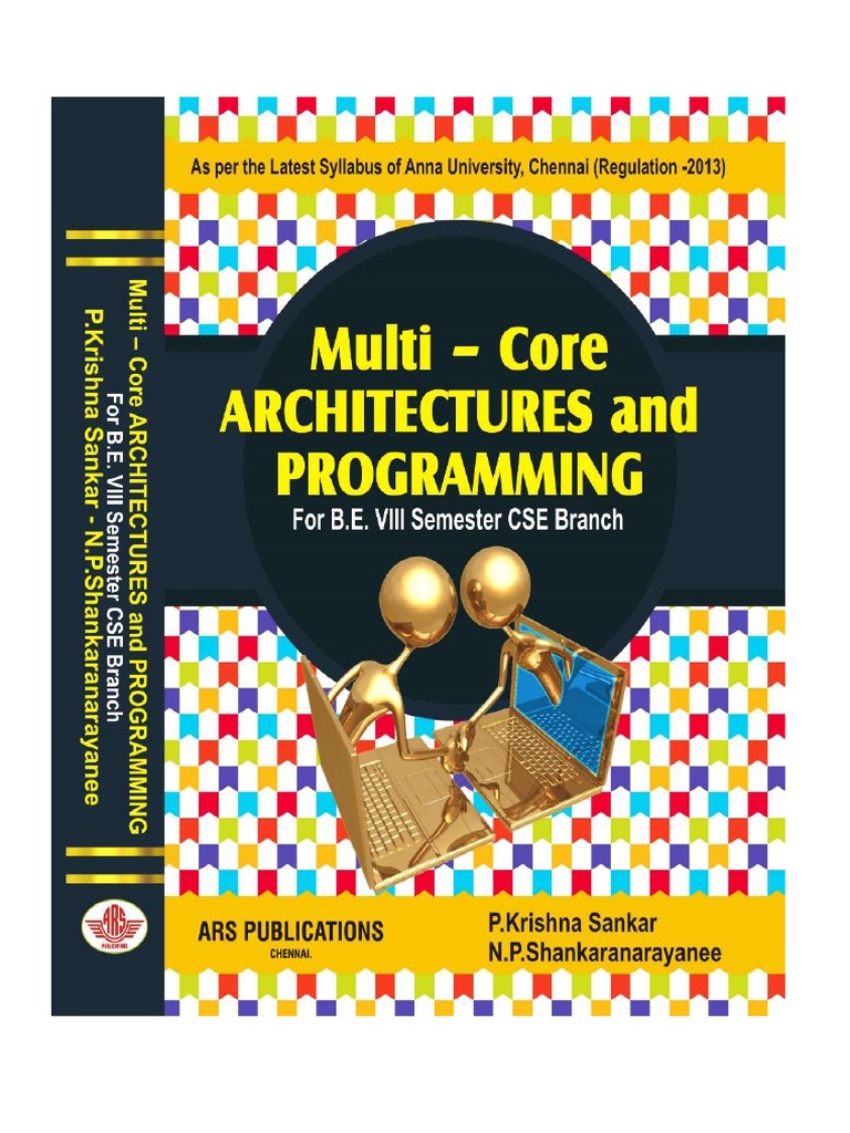 Multi-Core Architectures and Programming For R-2013 by Krishna Sankar P., Shangaranarayanee N.P ...