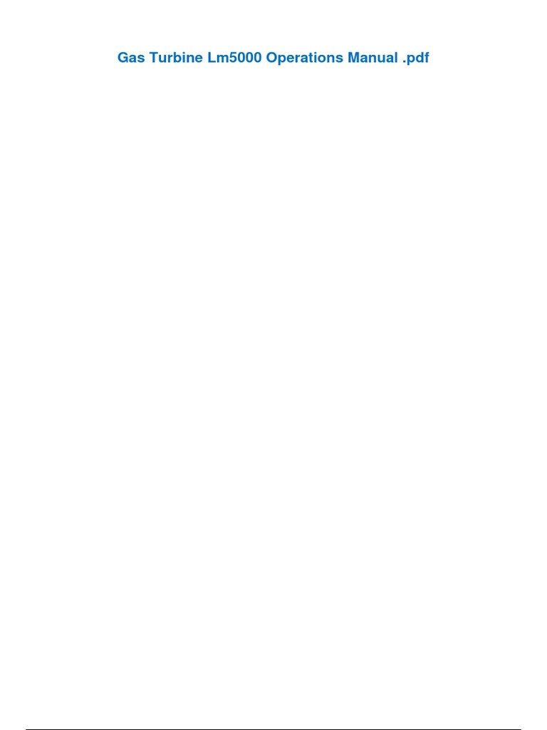 Gas Turbine Lm5000 Operations Manual | PDF