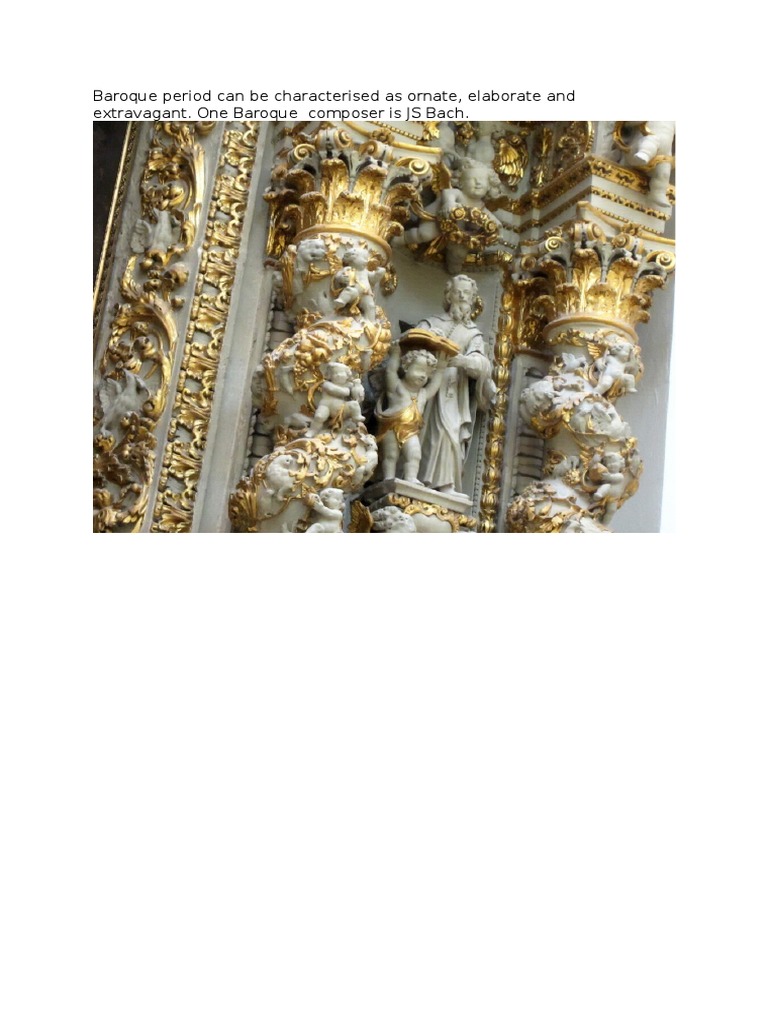Baroque Period Can Be Characterised As Ornate, Elaborate and ...