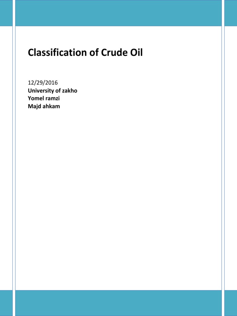 Crude Oil Classification | PDF | Fuel Oil | Petroleum