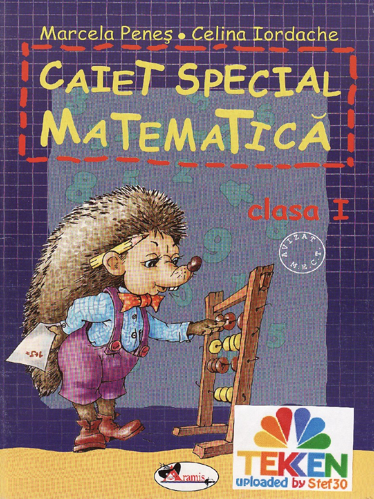 Carti. Caiet.special.de.Matematica. Clasa.1 Ed.aramis. TEKKEN