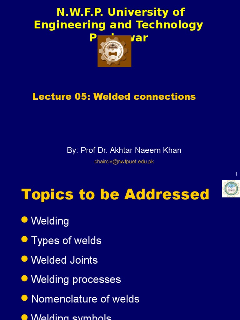 Lecture - 05 Welded Connections | PDF | Welding | Construction