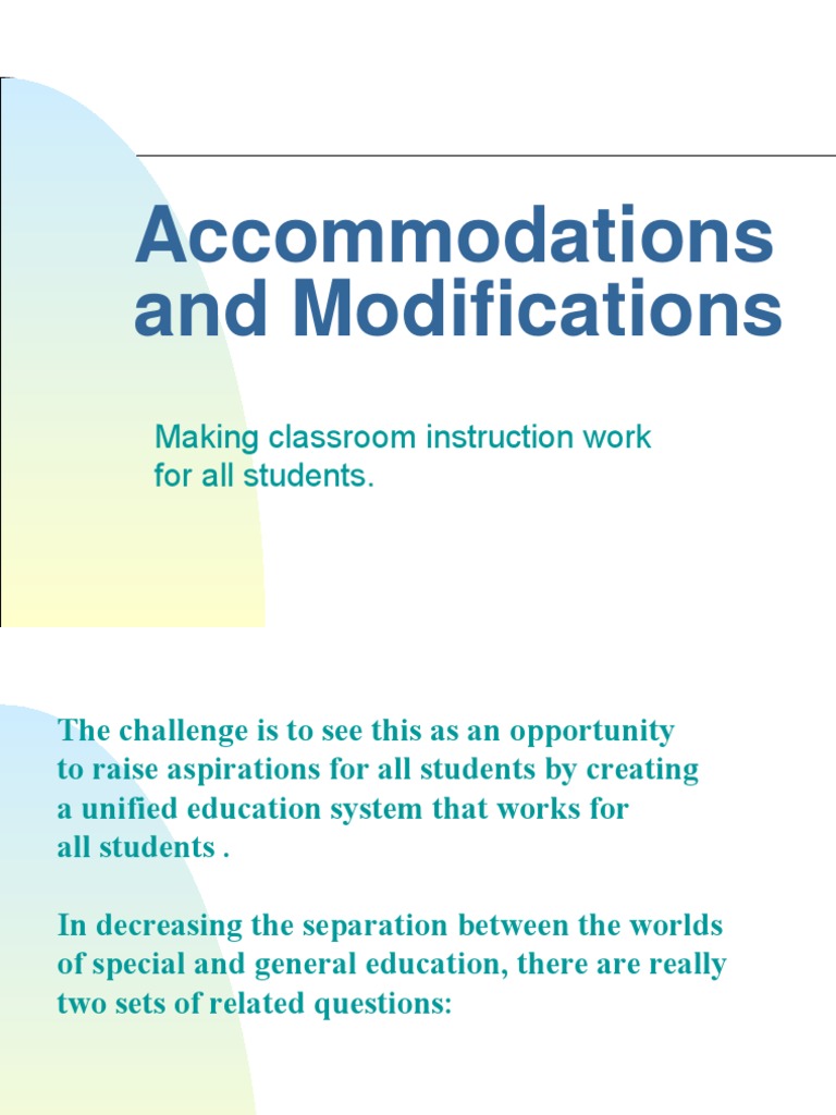 Accommodations and Modifications: Making Classroom Instruction Work For ...