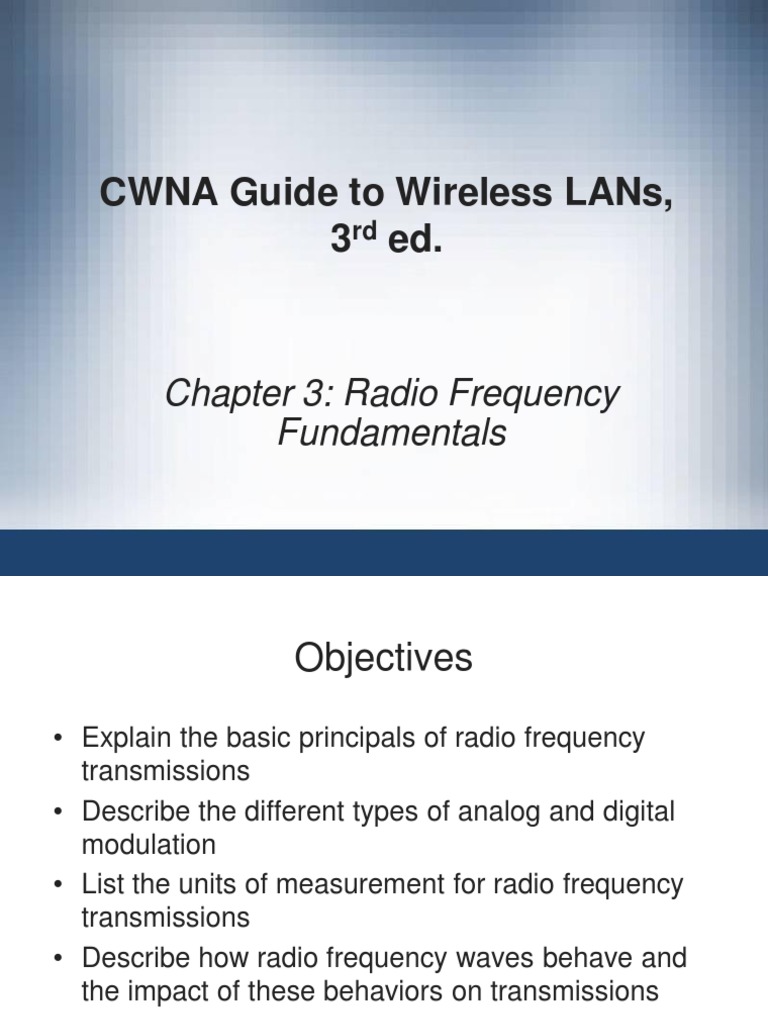 Cwna Guide To Wireless Lans, 3 Ed.: Chapter 3: Radio Frequency Fundamentals | PDF | Hertz | Radio