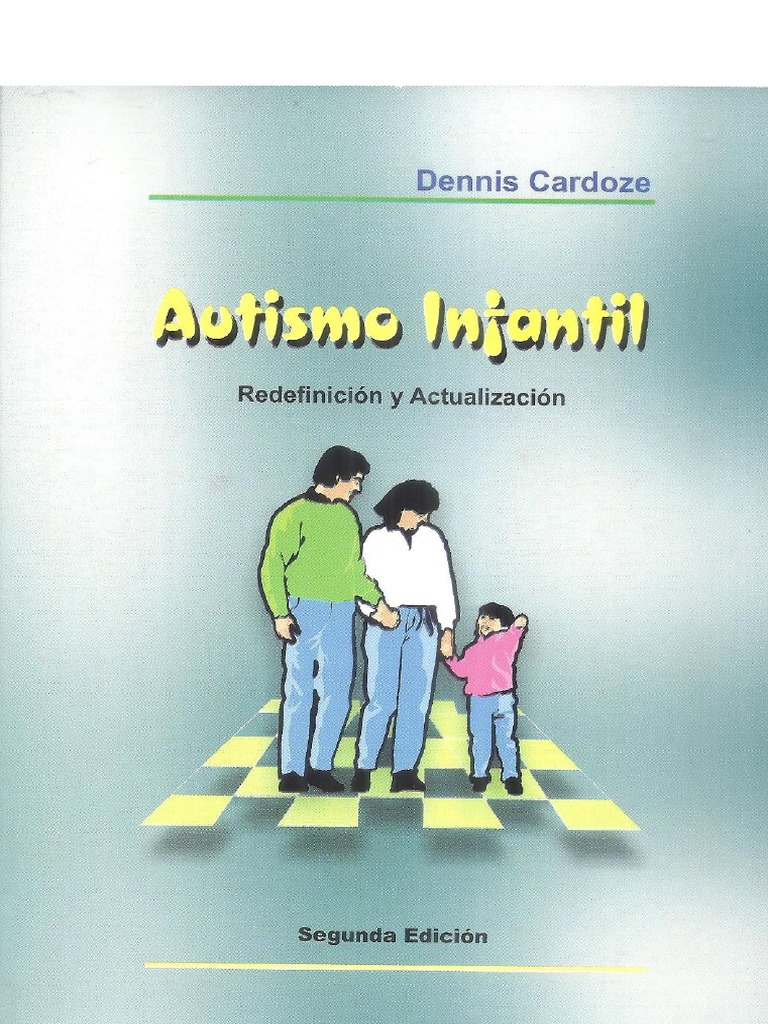 Autismo Infantil: Redefinición y Actualización | PDF | Espectro autista ...