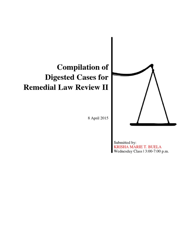 Comprehensive Digest of Key Philippine Remedial Law Cases Addressing ...