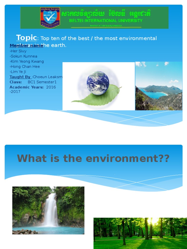 Topic:: Top Ten of The Best / The Most Environmental Places in The ...