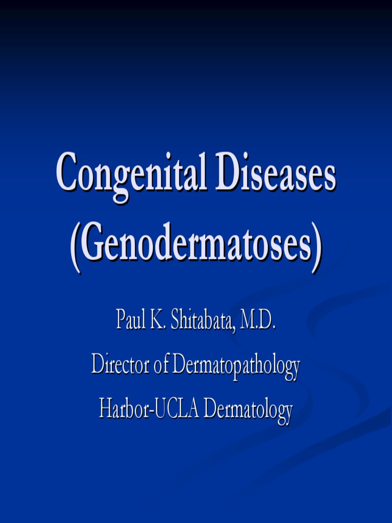 Congenital Diseases (Genodermatoses) | PDF | Systemic Lupus ...