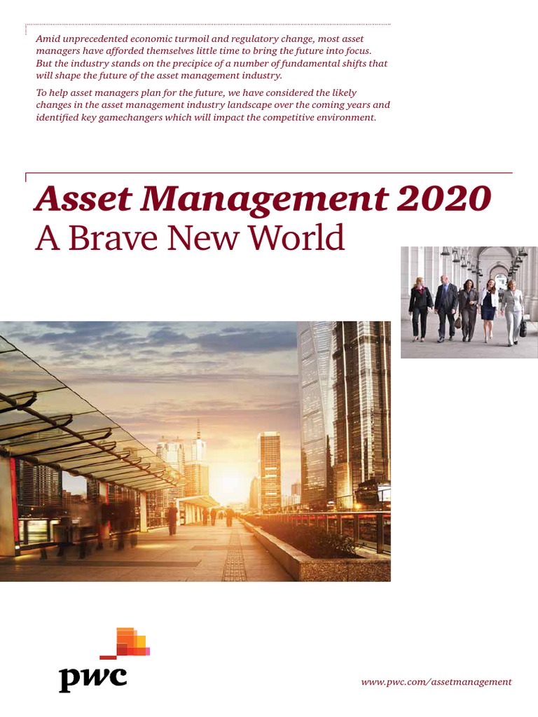 PWC Asset Management 2020 A Brave New World Final PDF | PDF ...