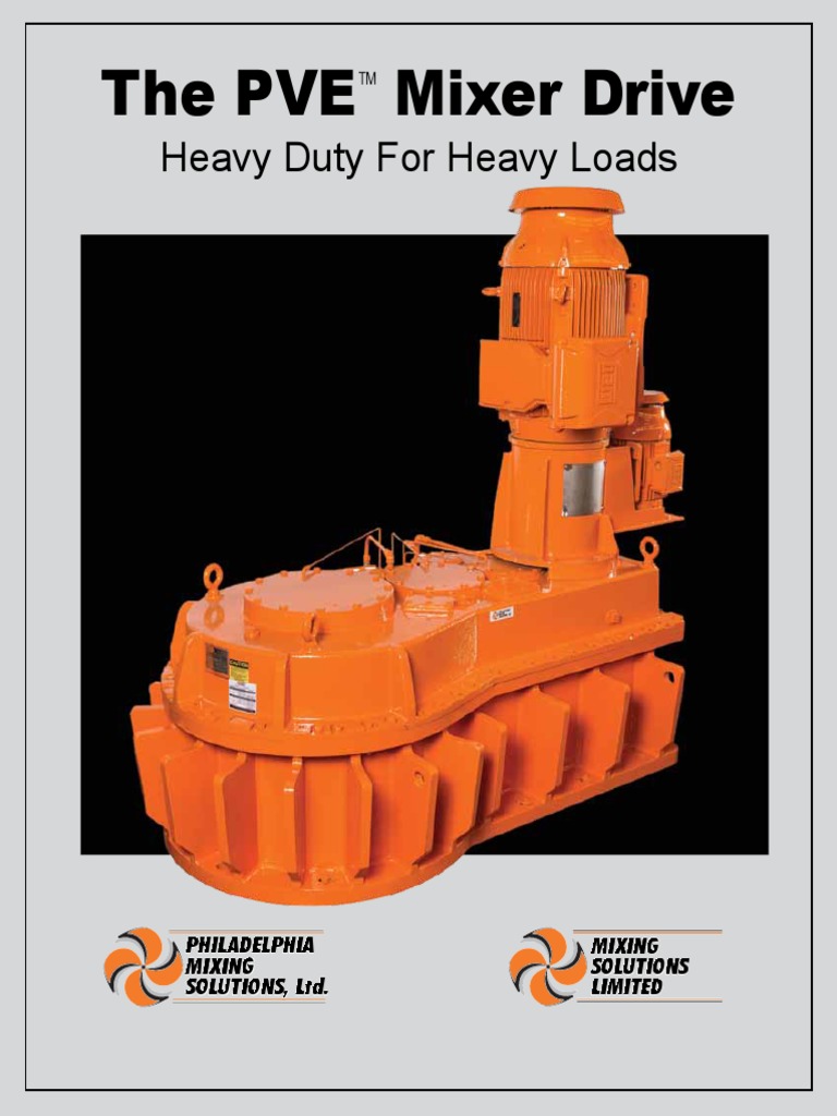 The Pve Mixer Drive: Heavy Duty For Heavy Loads | PDF | Bearing ...