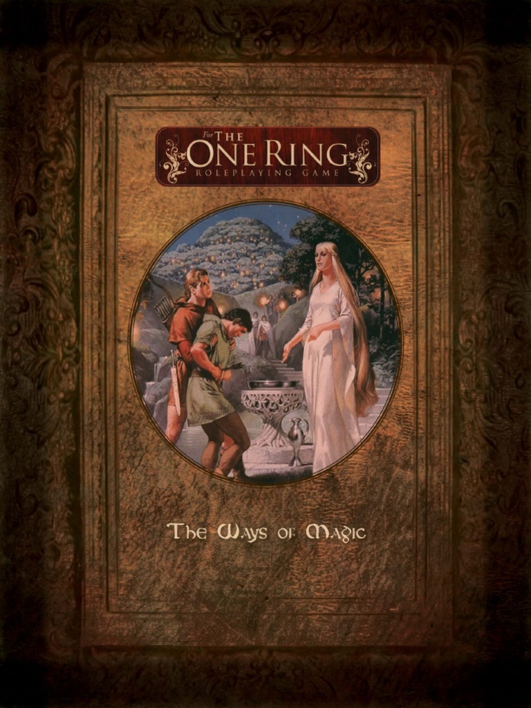 The One Ring-The Ways of Magic | PDF | Nature | Leisure