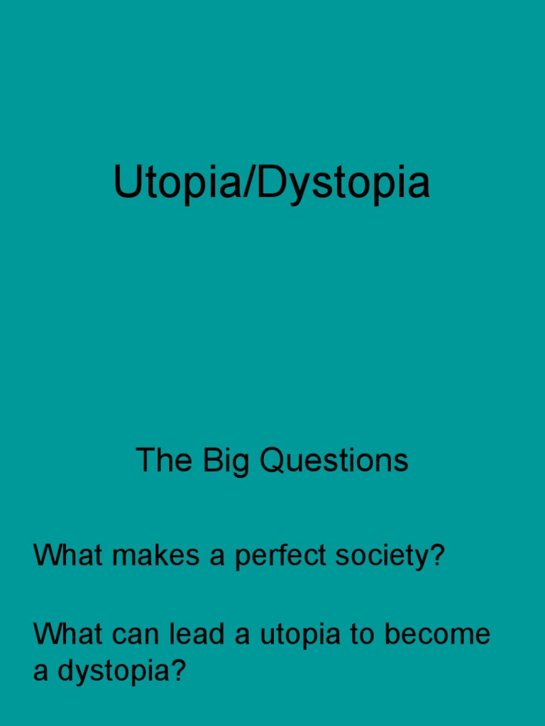 Utopian Unit | PDF | Dystopia | Utopia