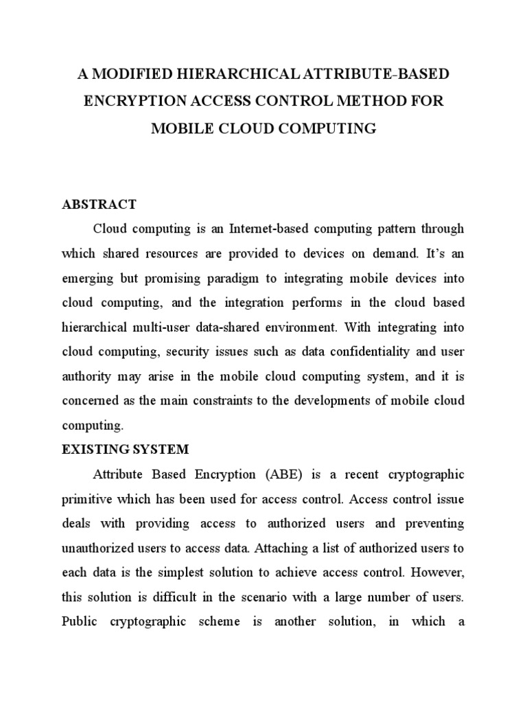 A Modified Hierarchical Attribute Based Encryption Access Control Method For Mobile Cloud