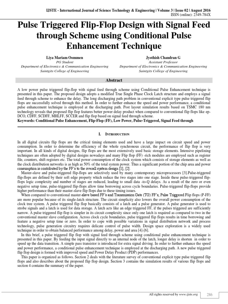 Pulse Triggered Flip Flop Design With Signal Feed Through Scheme Using Conditional Pulse