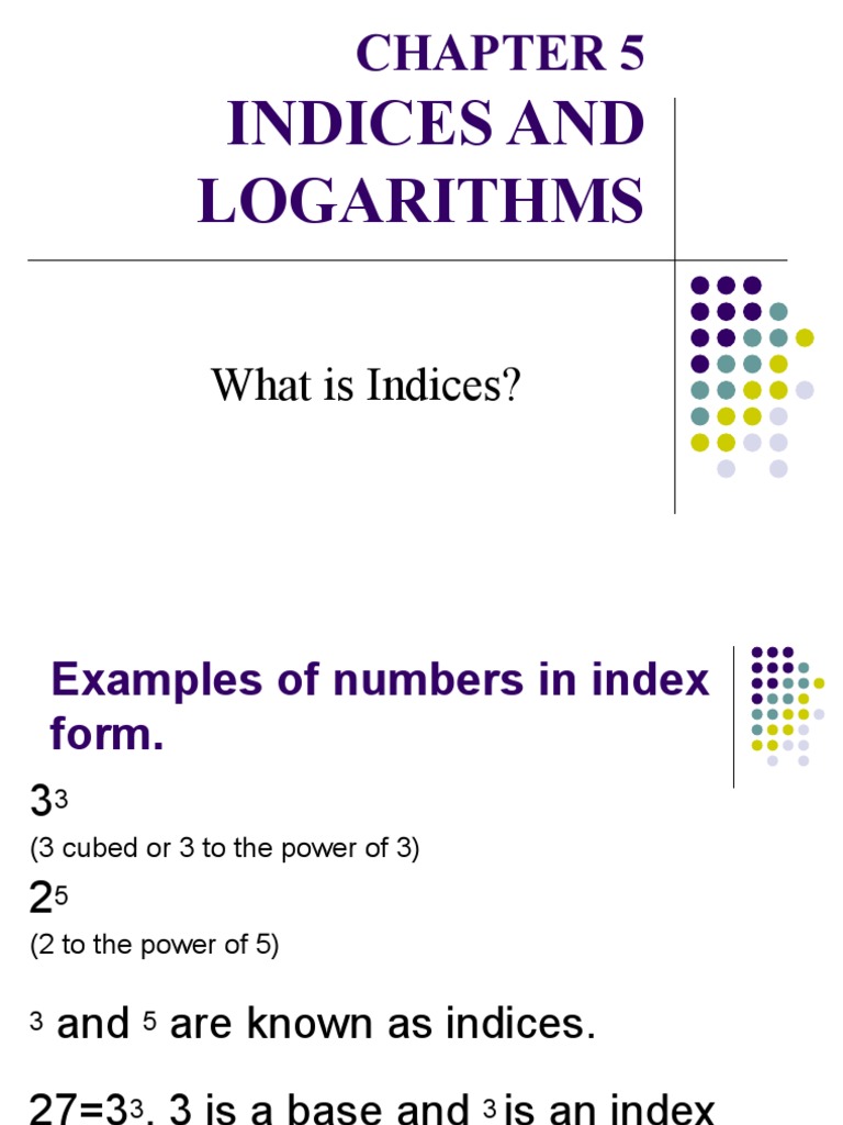 Indices and Logarithms | PDF | Mathematics | Mathematical Objects