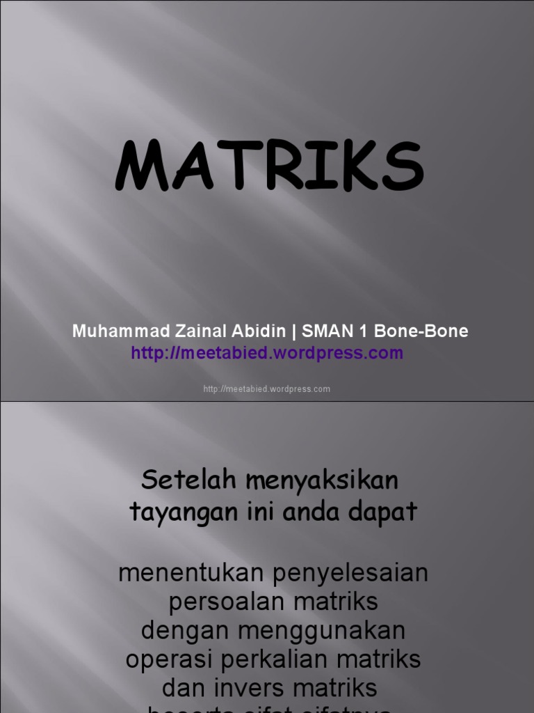 Presentasi Matematika Kelas Xii Matriks | PDF