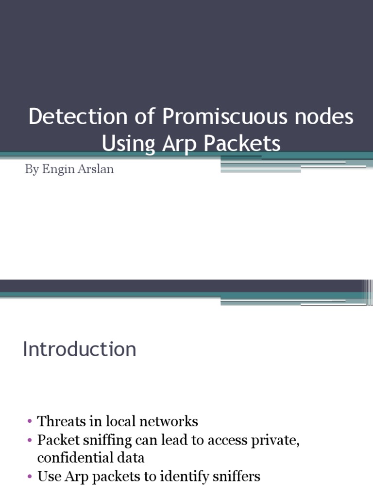 Detection Of Promiscuous Nodes Using Arp Packets By Engin Arslan Pdf