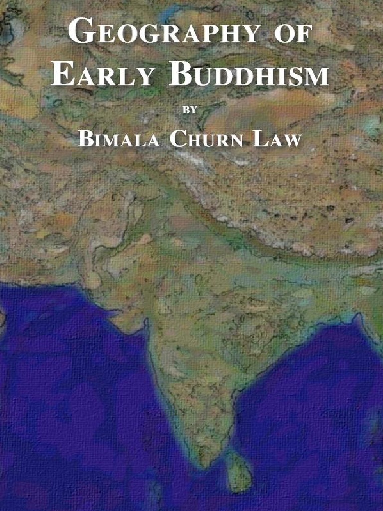 Geography of Early Buddhism | PDF | Pali | Gautama Buddha