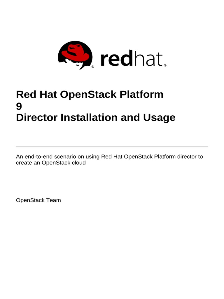 Red Hat OpenStack Platform-9-Director Installation and Usage-En-US | PDF | Open Stack | Computer ...