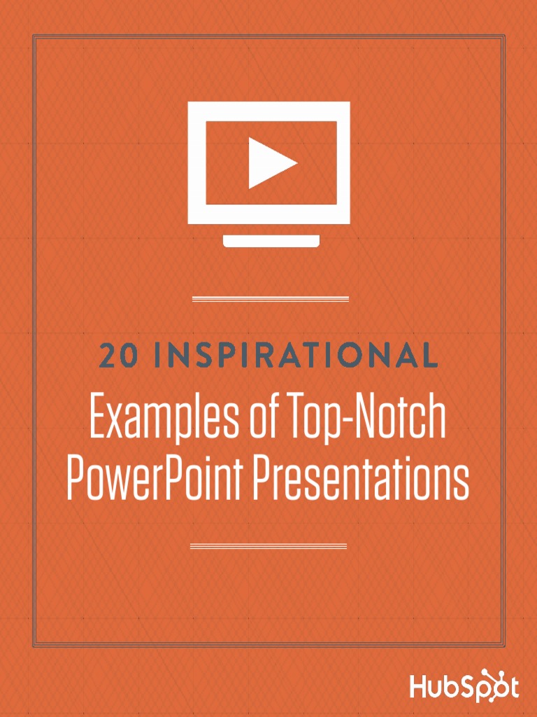 20 Inspirational Examples of Top-Notch PowerPoint Presentations PDF | PDF