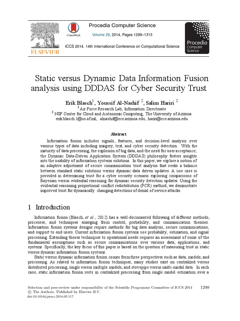 Static Versus Dynamic Data Information Fusion Analysis Using DDDAS For Cyber Security Trust ...