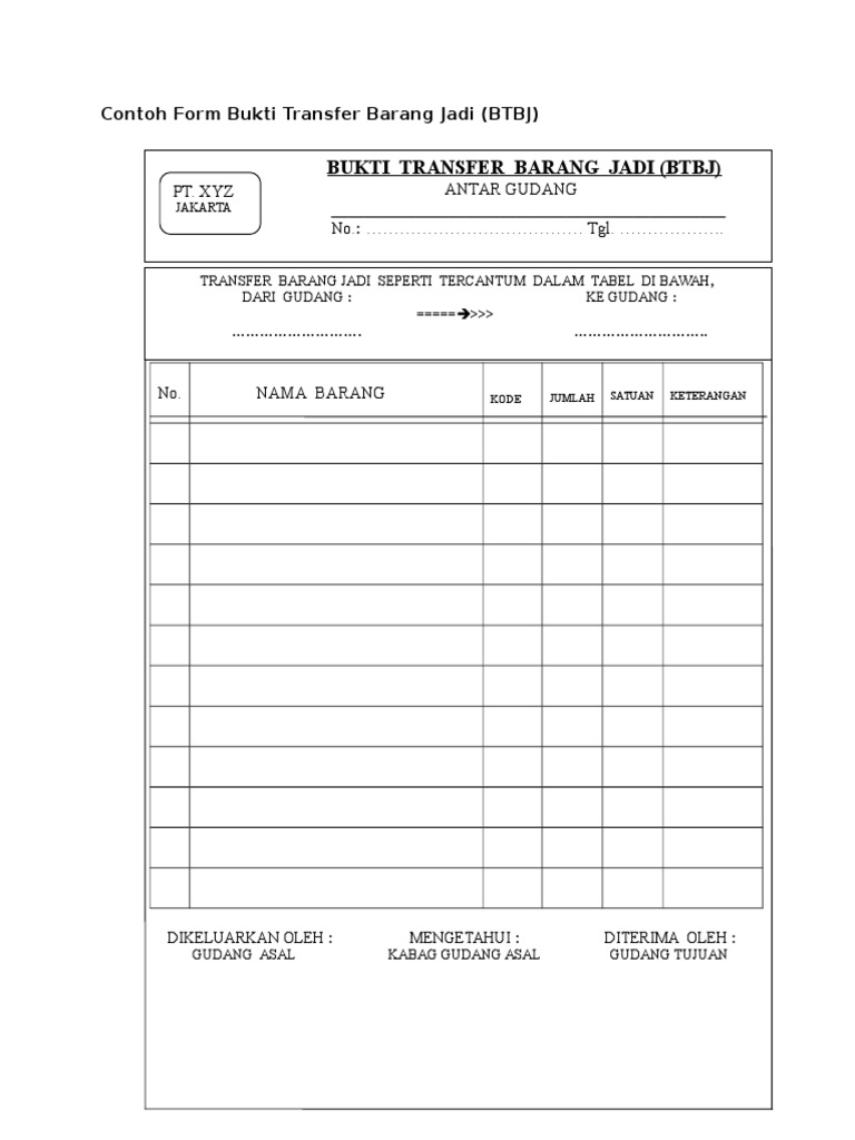 Contoh Form Bukti Transfer Barang Jadi | PDF