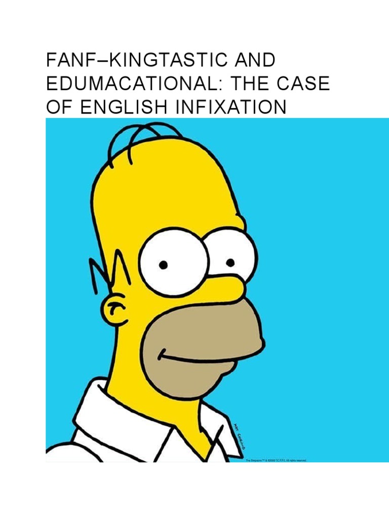 infixation | English Language | Morphology (Linguistics)